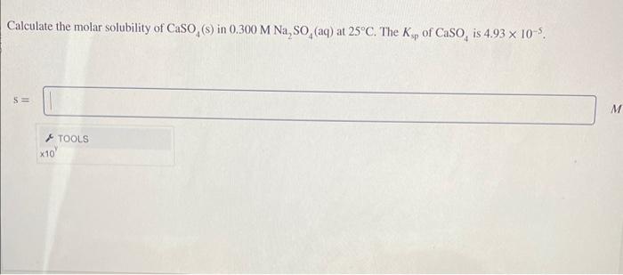 Solved Calculate the molar solubility of CaSO4( s) in | Chegg.com