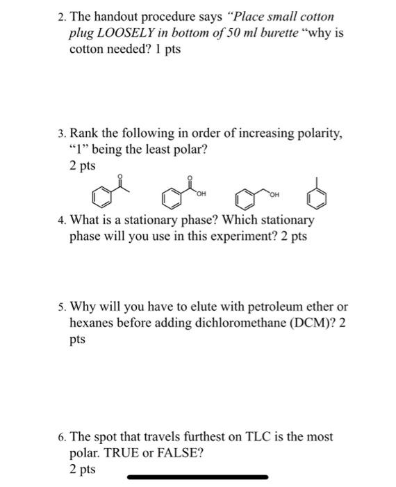 Solved 2. The handout procedure says "Place small cotton | Chegg.com
