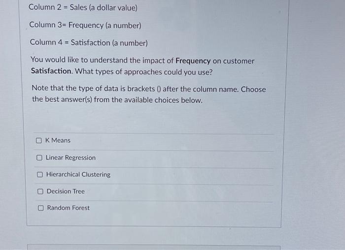 Solved Select all that apply. Imagine you have a data set | Chegg.com