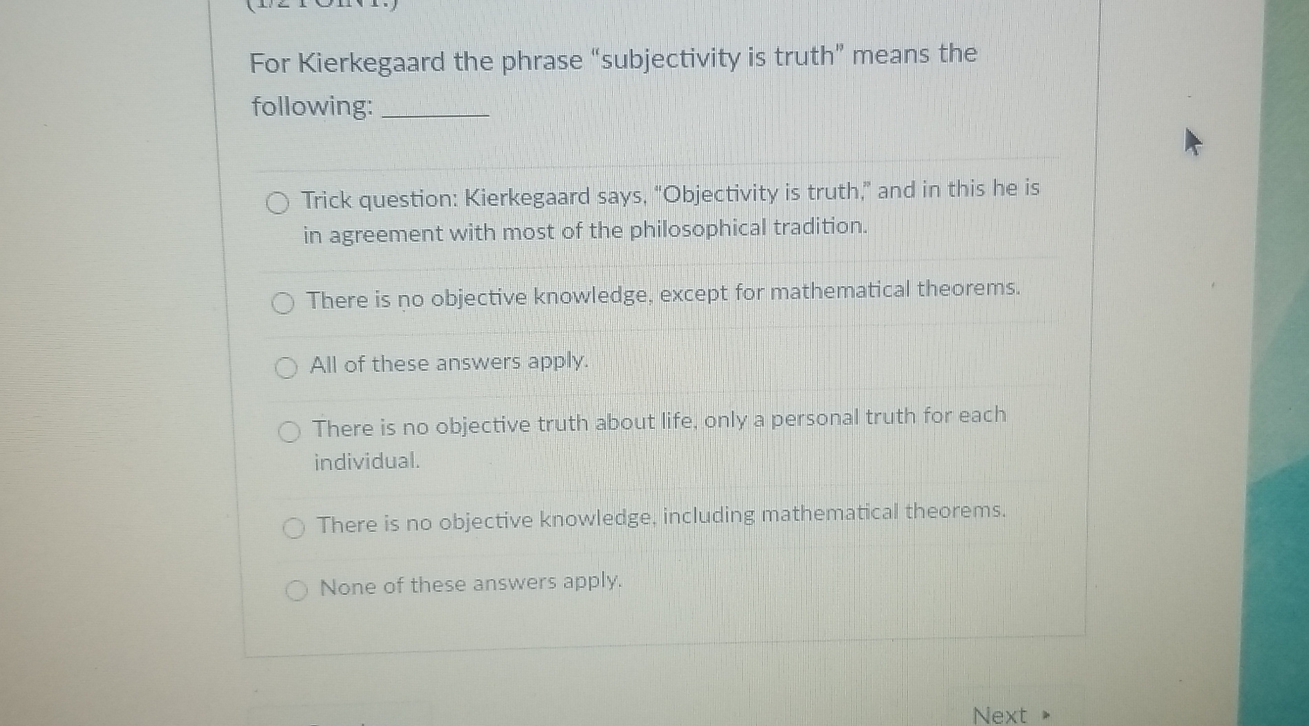 Solved For Kierkegaard the phrase "subjectivity is truth" | Chegg.com