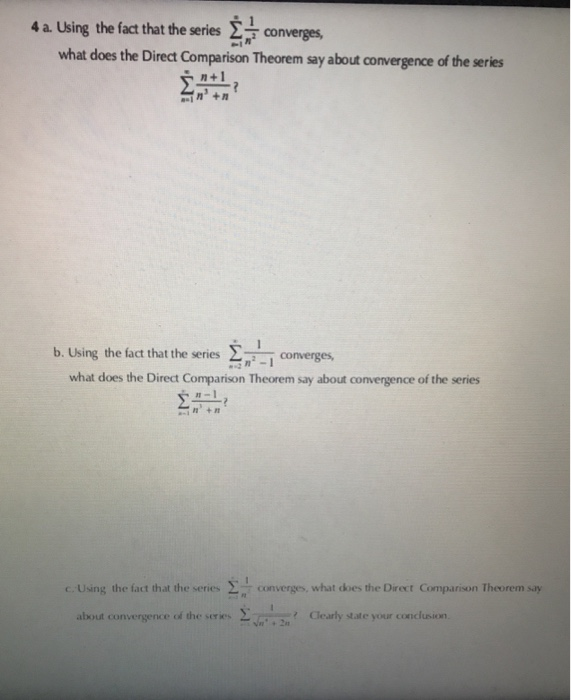 Solved 4 a. Using the fact that the series ¿ converges, what | Chegg.com