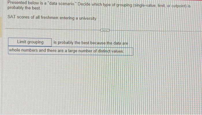 Solved Presented below is a "data scenario." Decide which | Chegg.com
