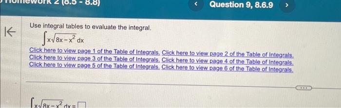 Solved Use integral tables to evaluate the integral. | Chegg.com