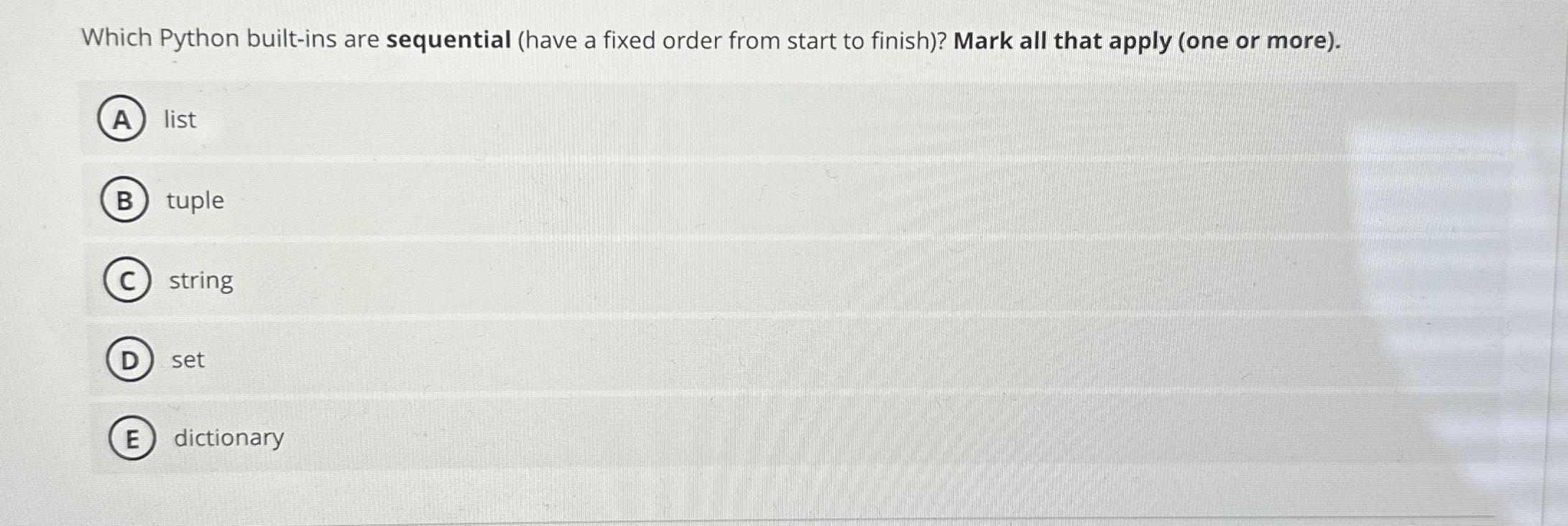 Solved Which Python built-ins are sequential (have a fixed | Chegg.com