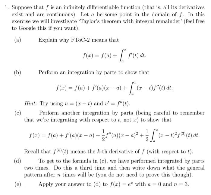 Solved 1. Suppose that f is an infinitely differentiable | Chegg.com