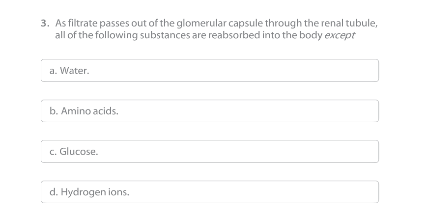 Solved As filtrate passes out of the glomerular capsule | Chegg.com
