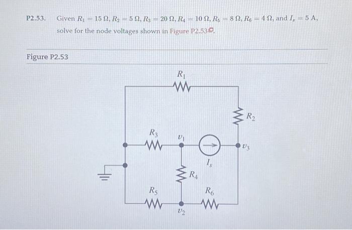 Solved 3. Given R1=15Ω,R2=5Ω,R3=20Ω,R4=10Ω,R5=8Ω,R6=4Ω, and | Chegg.com