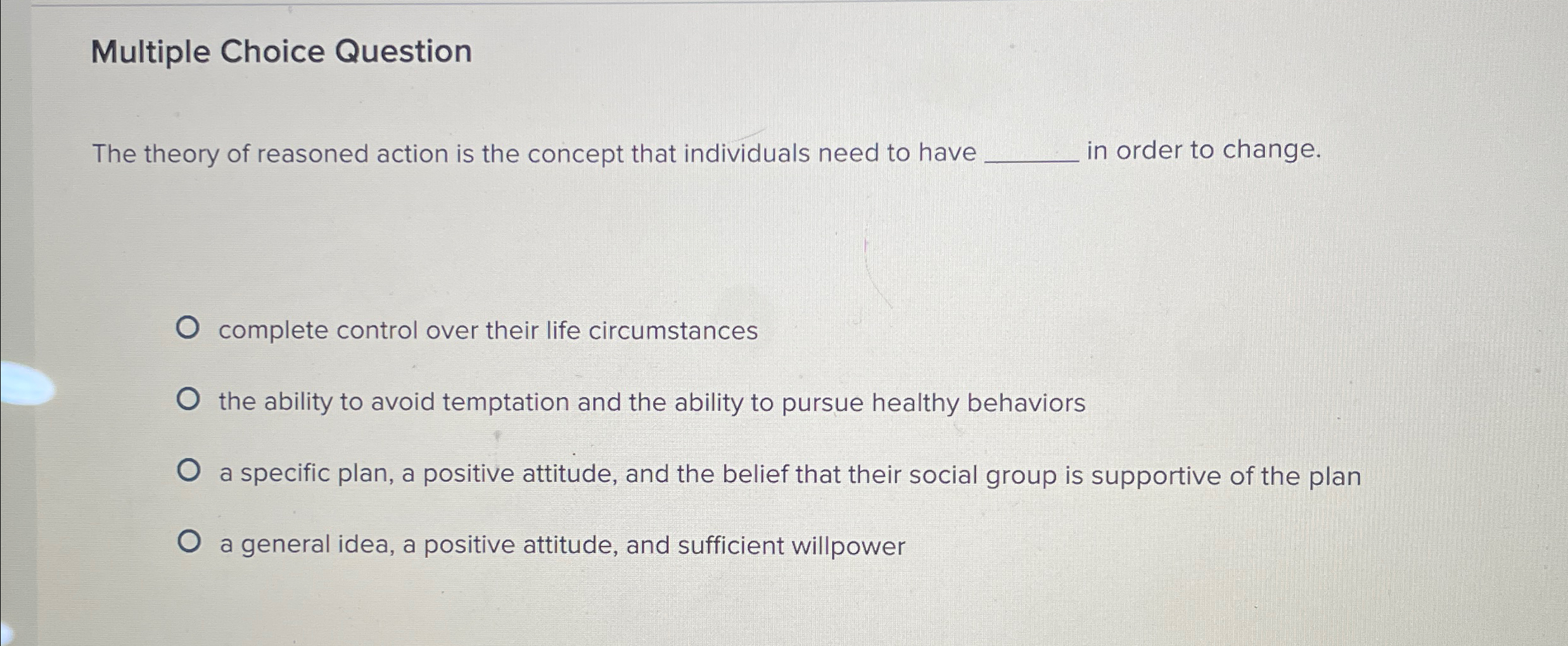 Solved Multiple Choice QuestionThe theory of reasoned action | Chegg.com