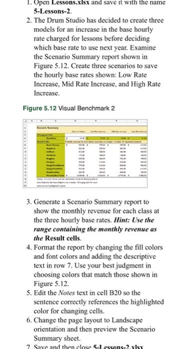 Solved 5-Lessons-2. 2. The Drum Studio has decided to create | Chegg.com