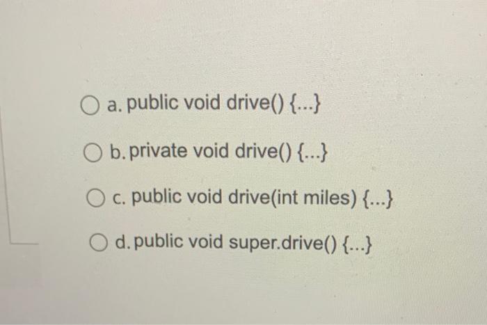 Solved Complete the overridden method XXX in Vehicle class | Chegg.com