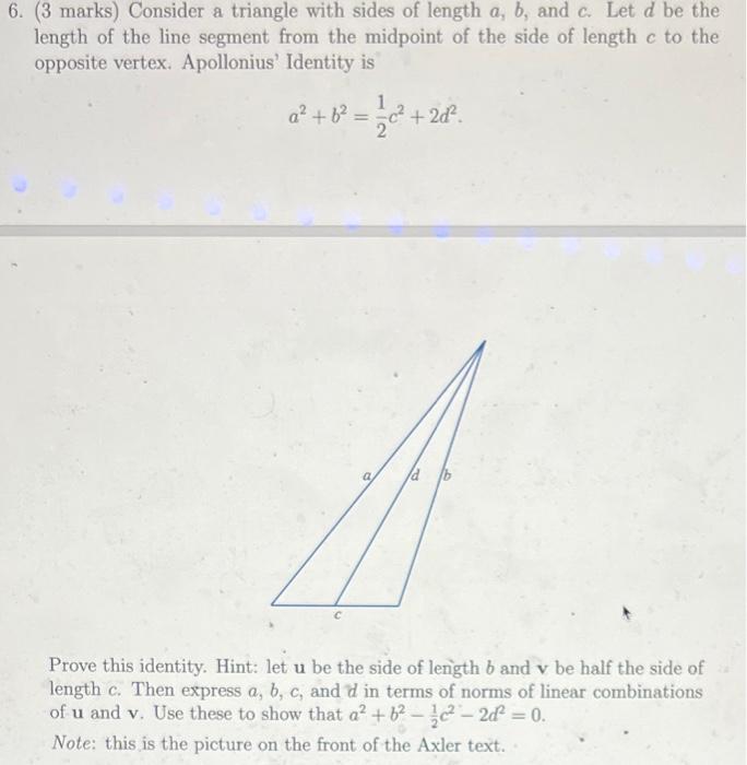 Solved 6. (3 marks) Consider a triangle with sides of length | Chegg.com