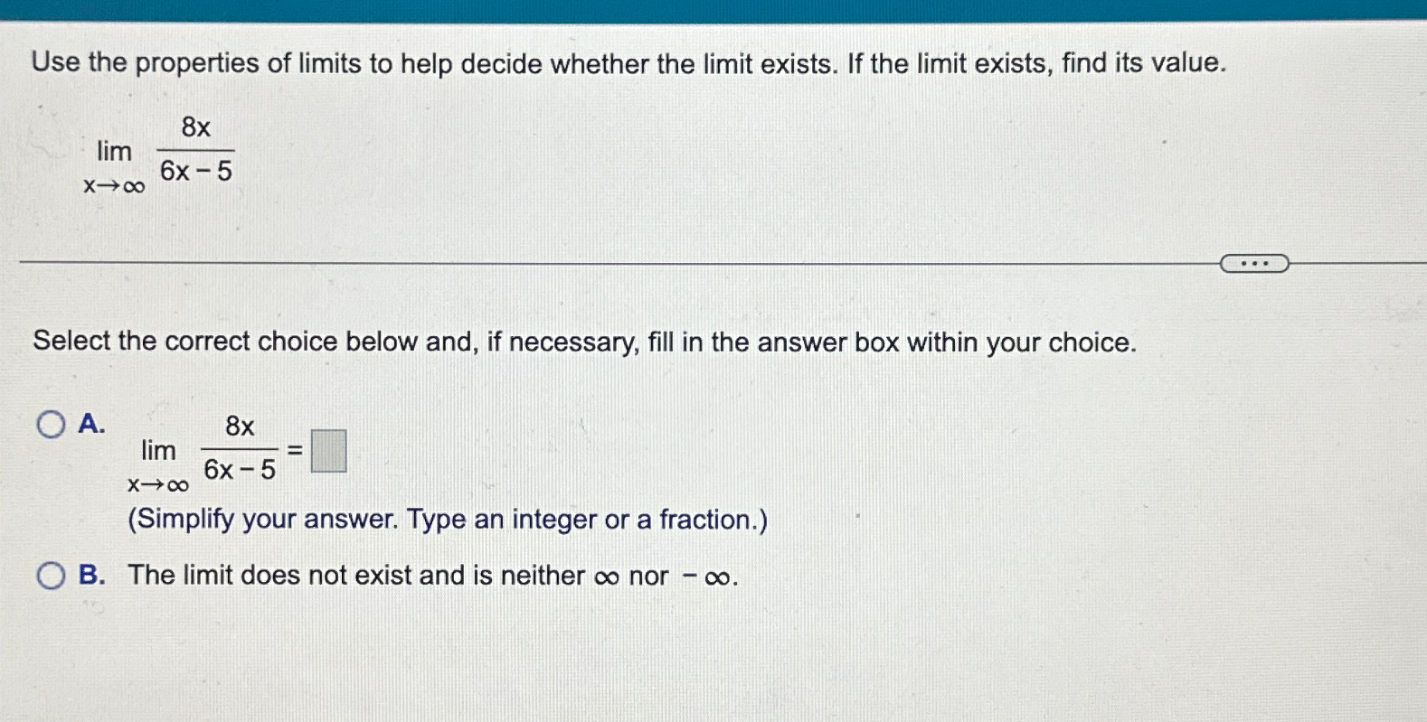 Solved Use the properties of limits to help decide whether | Chegg.com