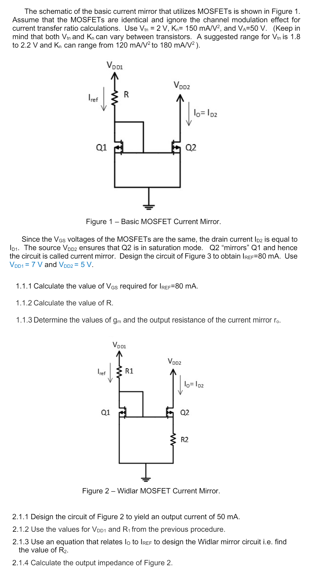 Solved The schematic of the basic current mirror that | Chegg.com