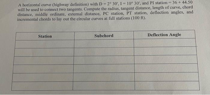 Solved A horizontal curve (highway definition) with | Chegg.com