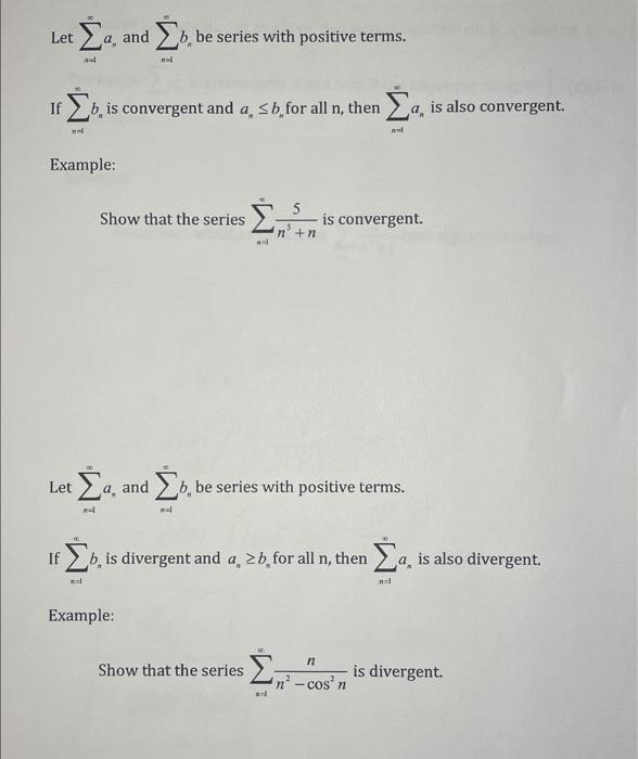 Solved Let ∑n=1∞an and ∑n=1∞bn be series with positive | Chegg.com