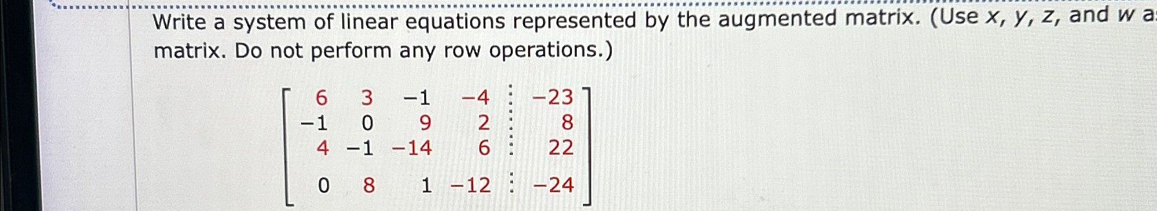Solved Write a system of linear equations represented by the | Chegg.com