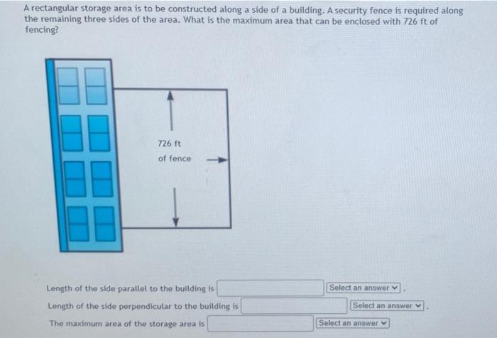 Solved A rectangular storage area is to be constructed along | Chegg.com