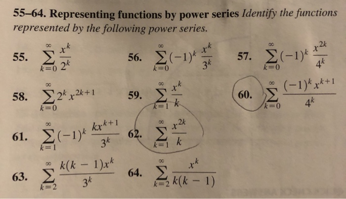 Solved 55-64. Representing functions by power series | Chegg.com