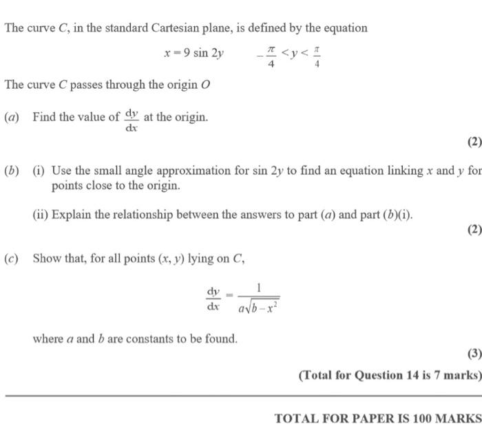 Solved The curve C, in the standard Cartesian plane, is | Chegg.com