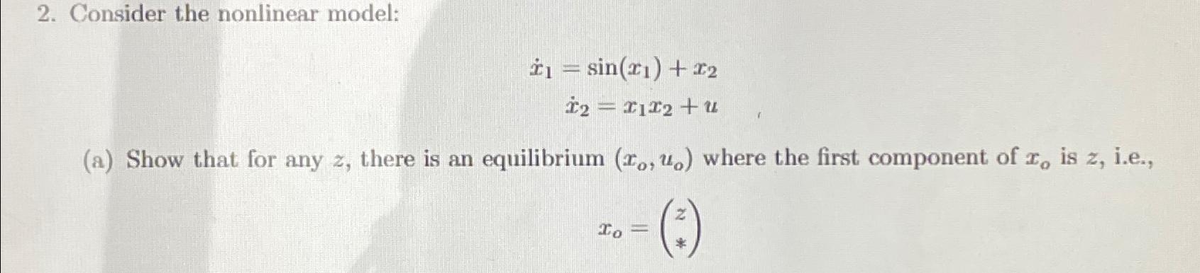 Solved Consider the nonlinear | Chegg.com