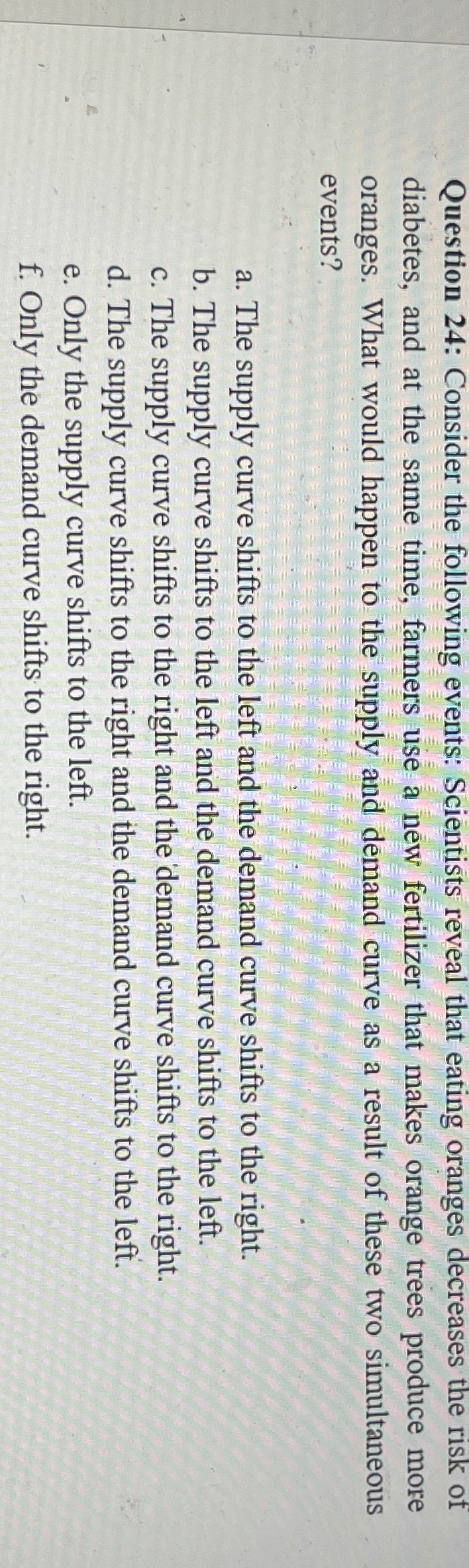Solved Question 24: Consider the following events: | Chegg.com