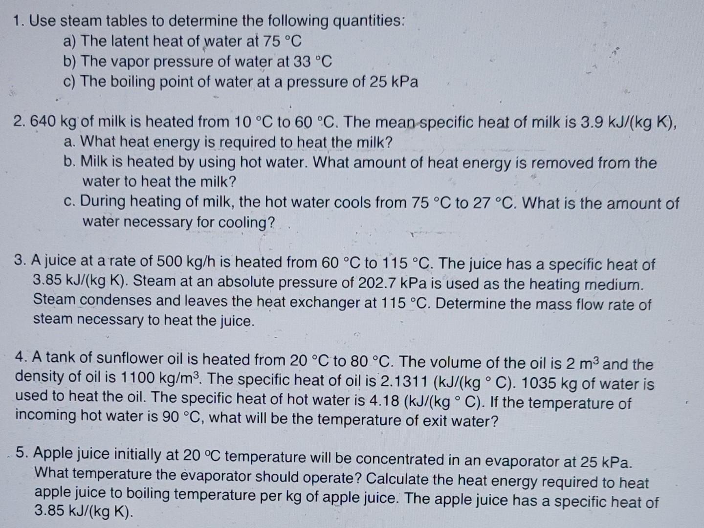 Solved 1. Use steam tables to determine the following | Chegg.com