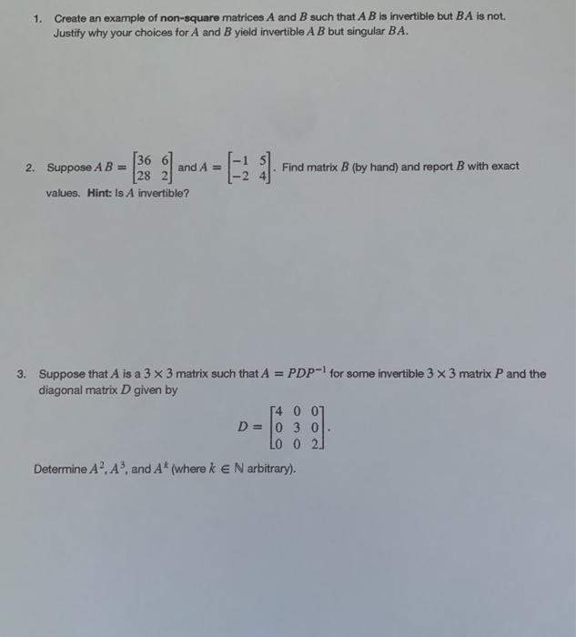 Solved 1. Create an example of non-square matrices A and B | Chegg.com