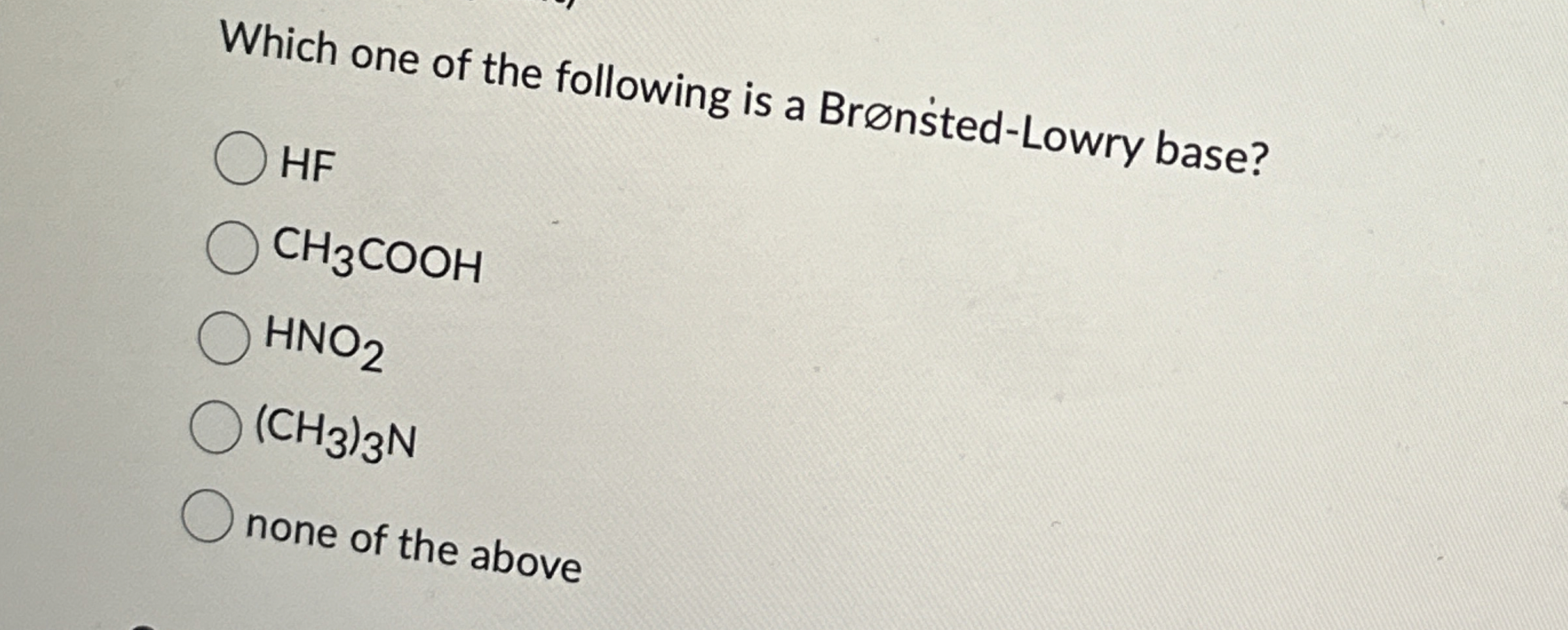 Solved Which one of the following is a Brensted-Lowry | Chegg.com