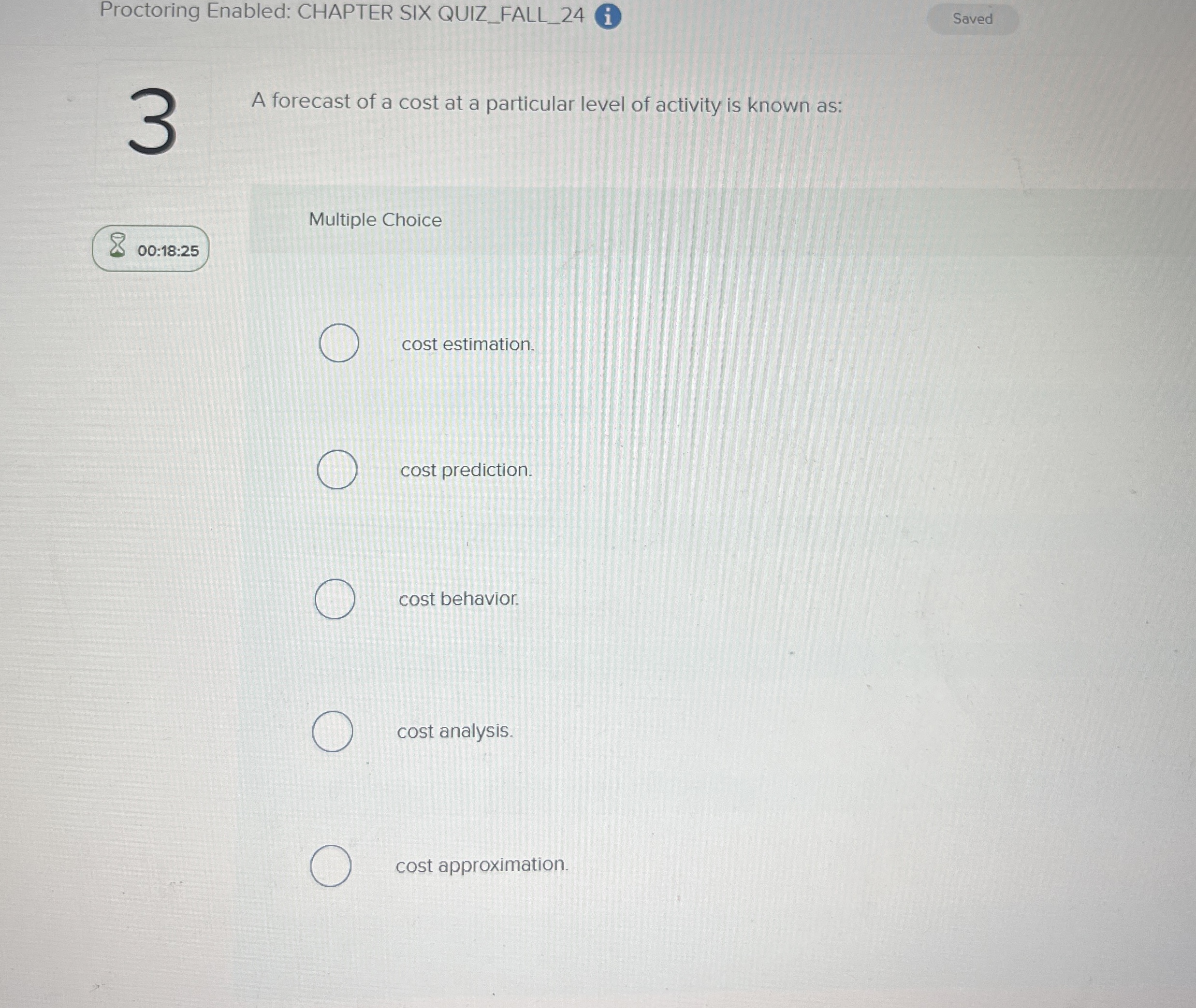 Solved A forecast of a cost at a particular level of | Chegg.com