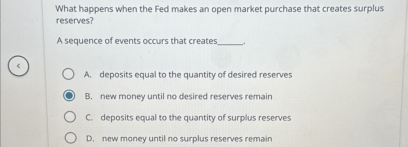 Solved What happens when the Fed makes an open market | Chegg.com