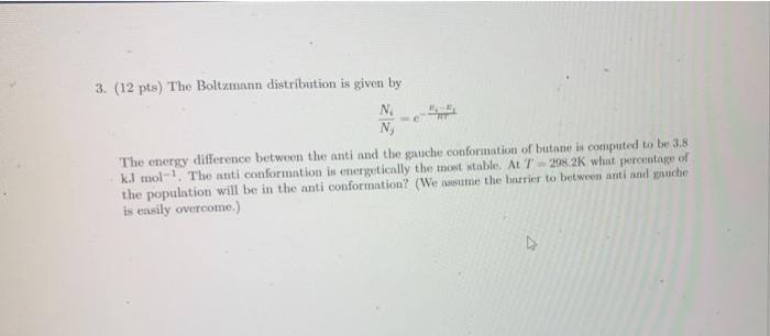 Solved 3. (12 pts) The Boltzmann distribution is given by | Chegg.com