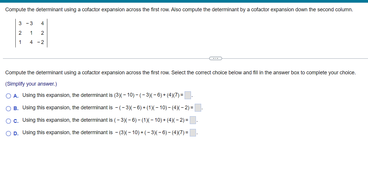 Solved Compute the determinant using a cofactor expansion | Chegg.com
