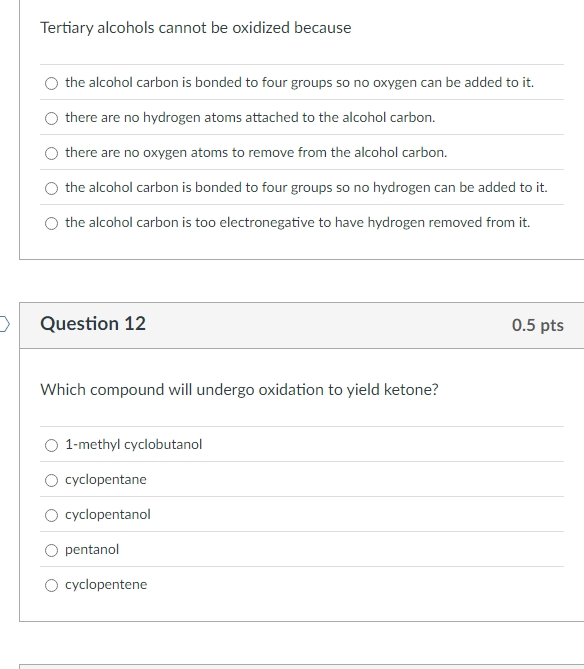 Solved Tertiary alcohols cannot be oxidized becausethe | Chegg.com