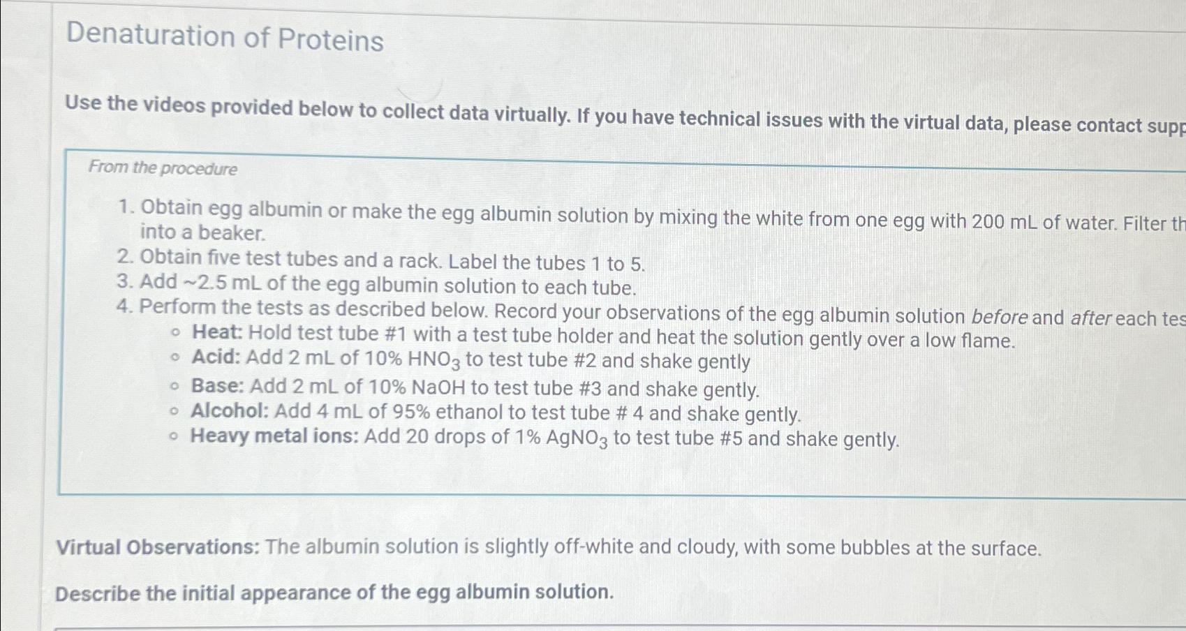 Solved Denaturation of ProteinsUse the videos provided below | Chegg.com