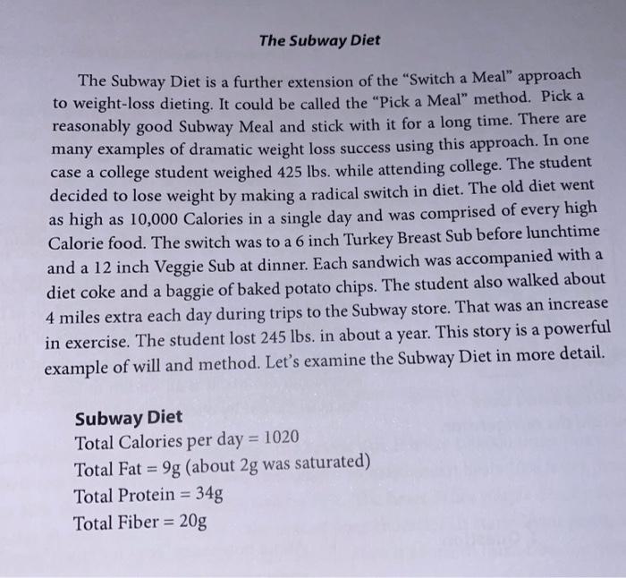 Solved The Subway Diet The Subway Diet is a further | Chegg.com
