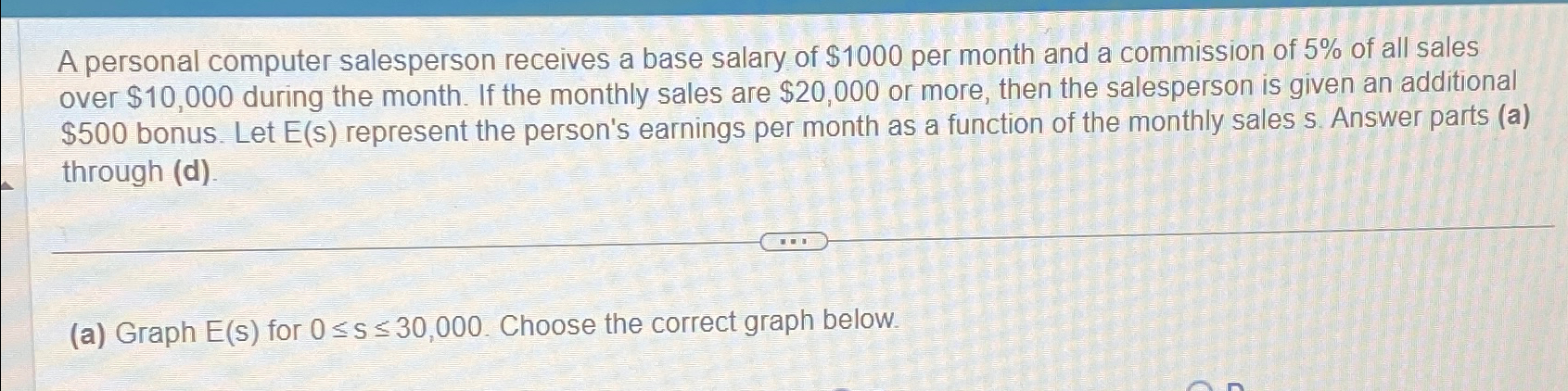 Solved A personal computer salesperson receives a base | Chegg.com