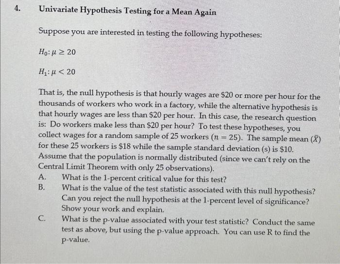 Solved Univariate Hypothesis Testing for a Mean Again | Chegg.com
