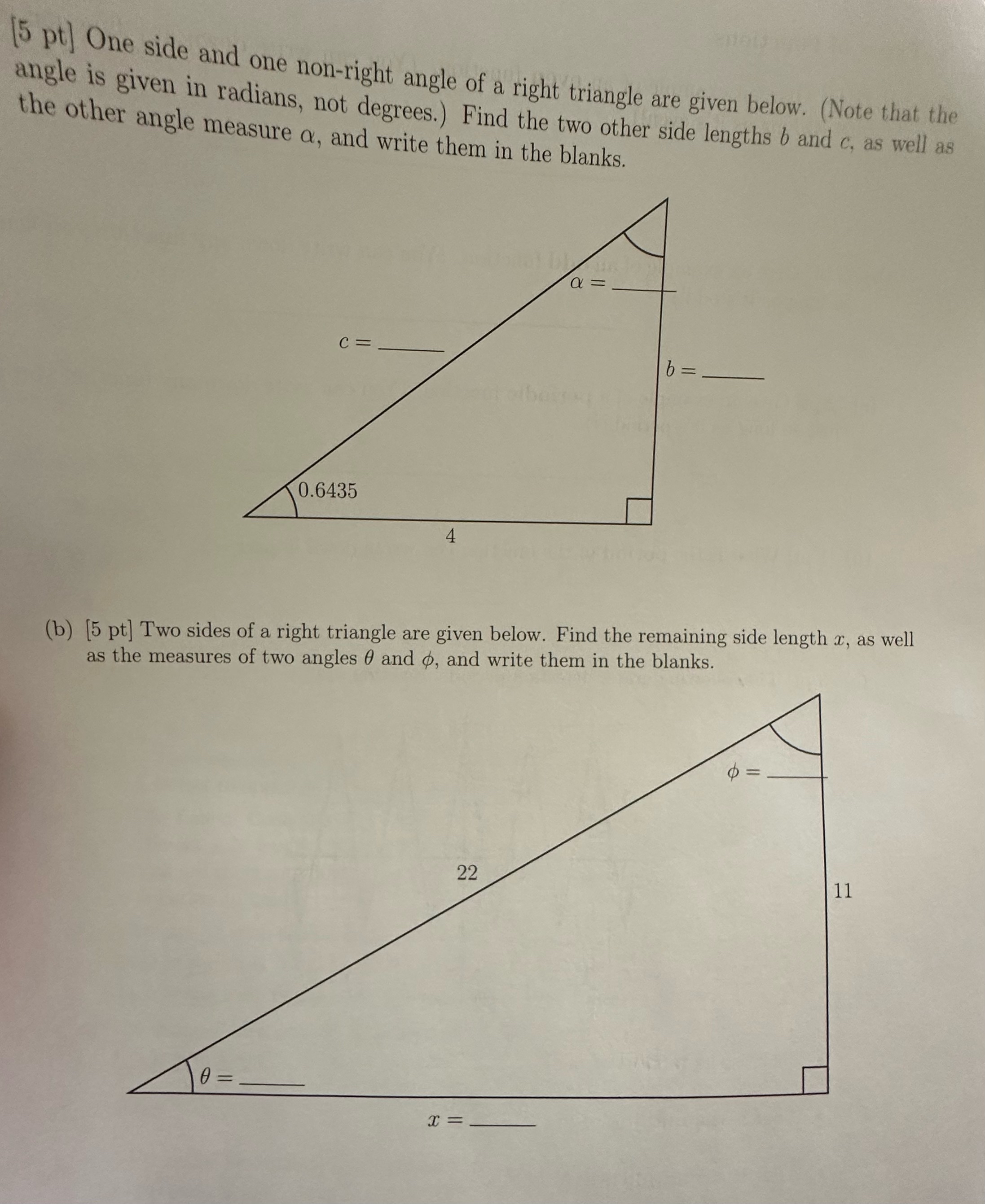 Solved [5 ﻿pt] ﻿One side and one non-right angle of a right | Chegg.com