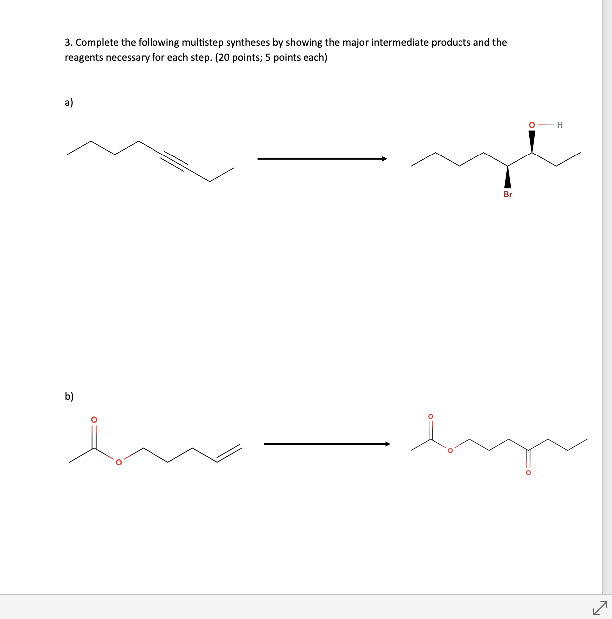 Solved 3. ﻿Complete the following multistep syntheses by | Chegg.com