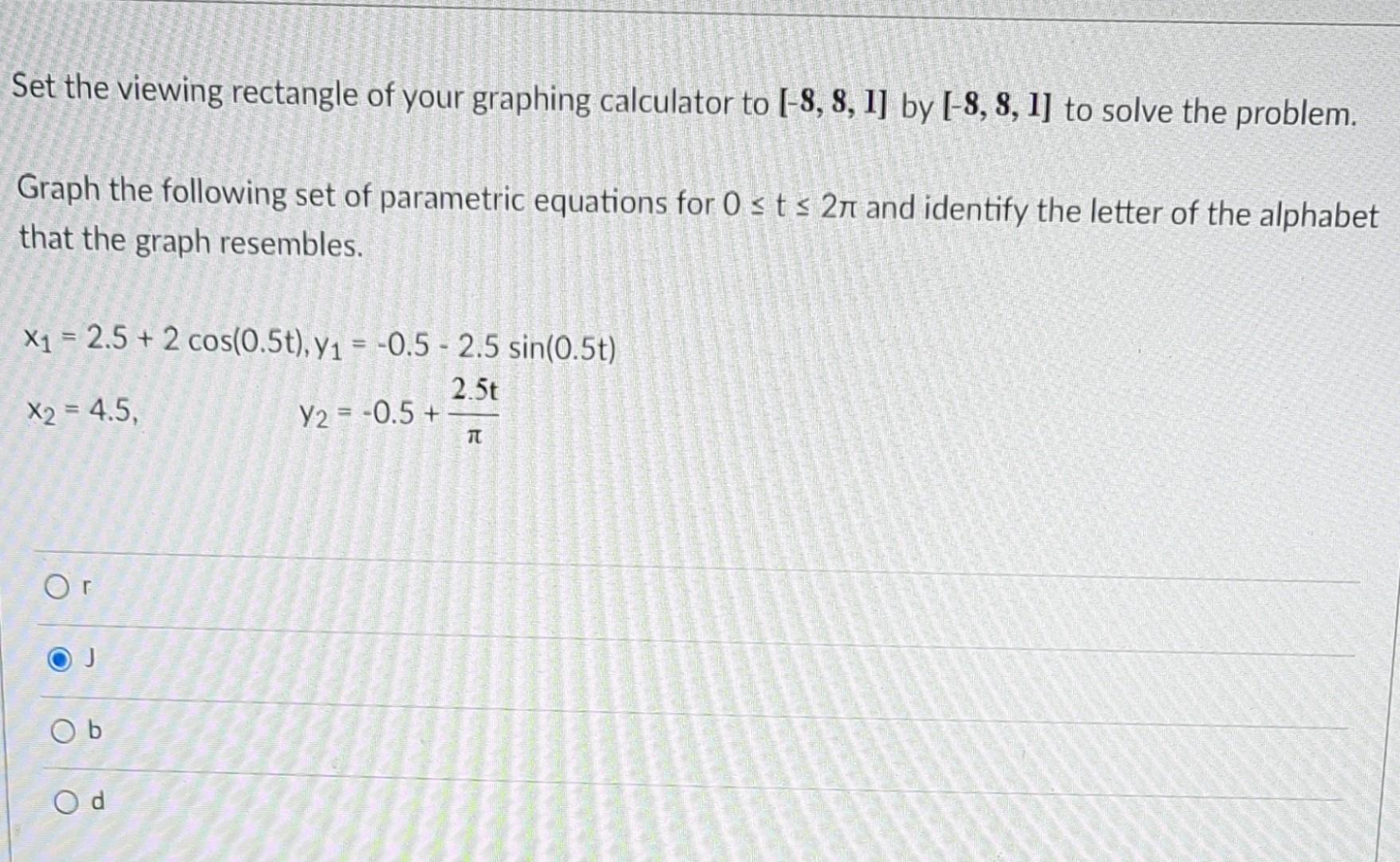 Solved Set the viewing rectangle of your graphing calculator | Chegg.com