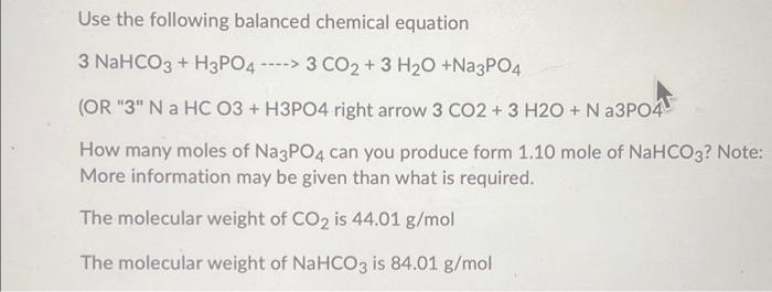 Solved Use the following balanced chemical equation 3 NaHCO3 | Chegg.com