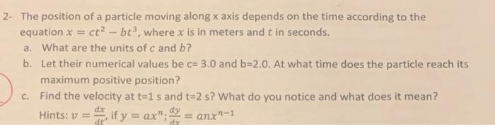 Solved The position of a particle moving along x axis | Chegg.com