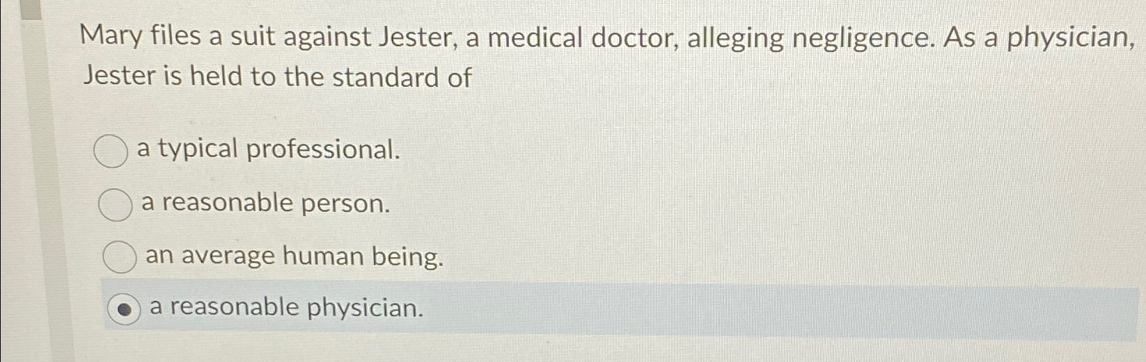 Solved Mary files a suit against Jester, a medical doctor, | Chegg.com