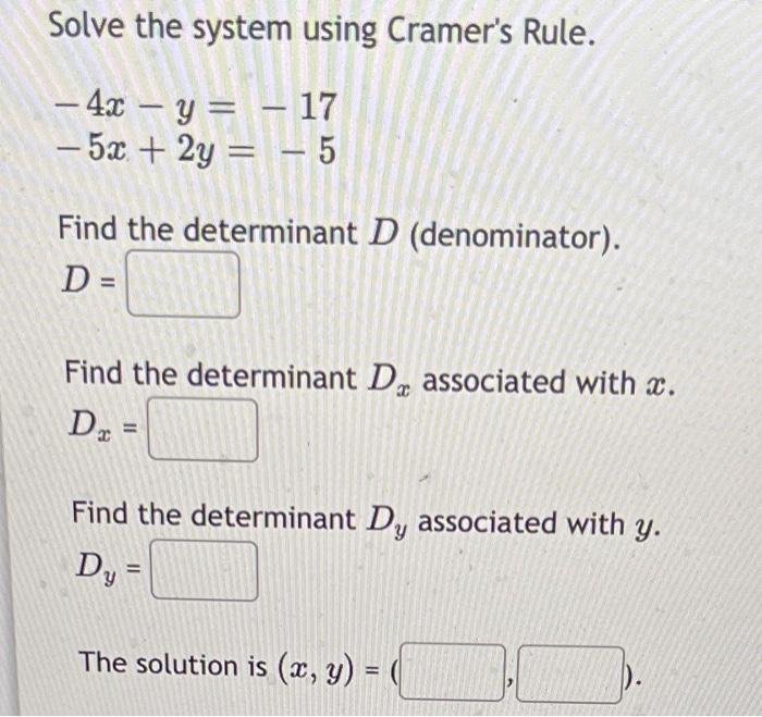 Solved Solve the system using Cramer's Rule. | Chegg.com