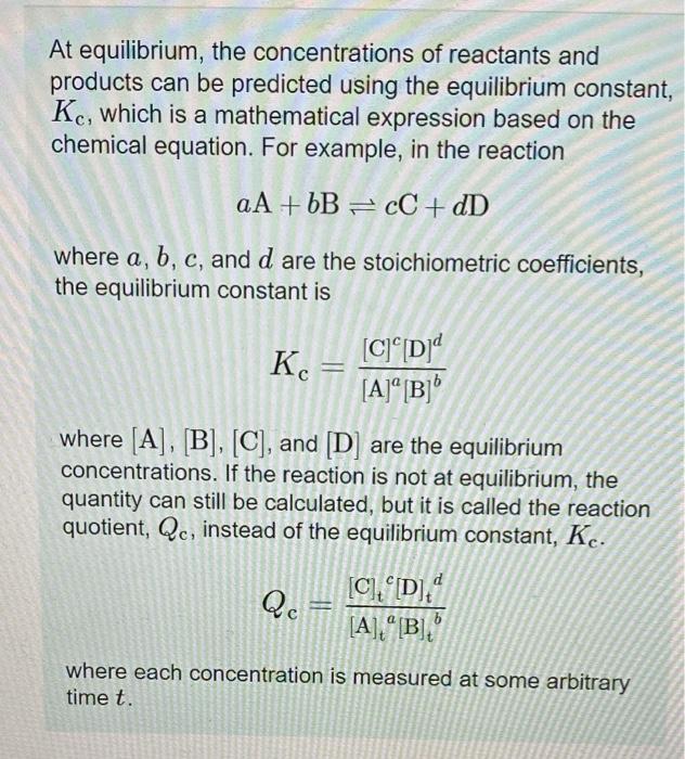 Solved At equilibrium, the concentrations of reactants and | Chegg.com