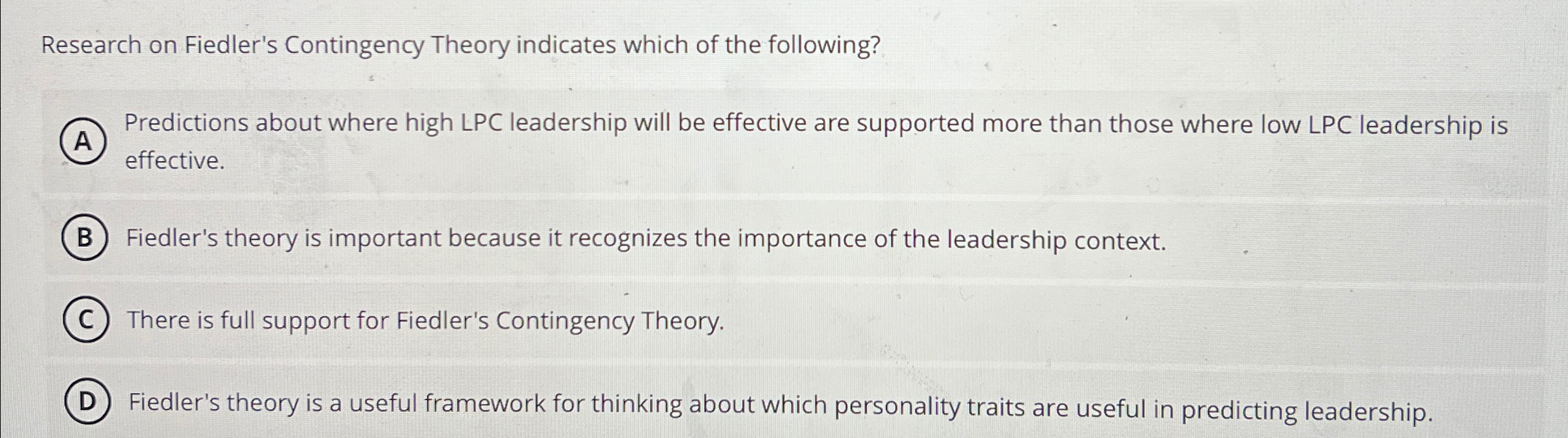 Solved Research on Fiedler's Contingency Theory indicates | Chegg.com