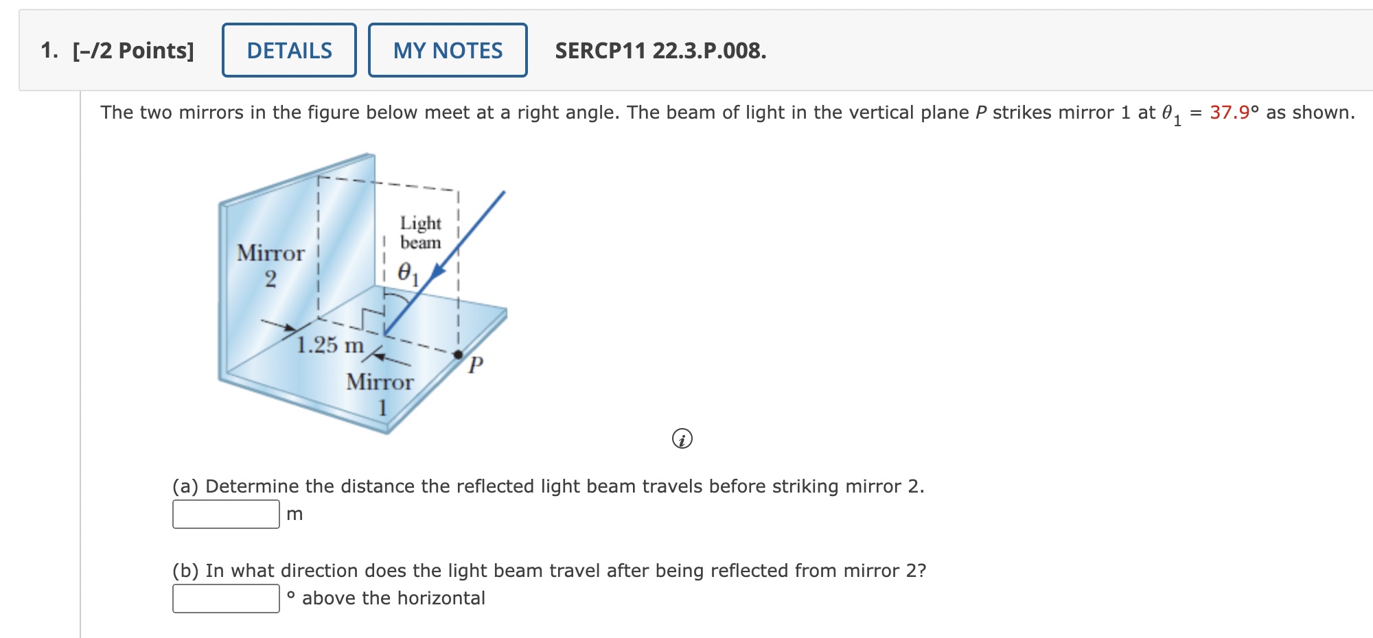 Solved by an EXPERT The two mirrors in the figure below meet at a right | Chegg.com