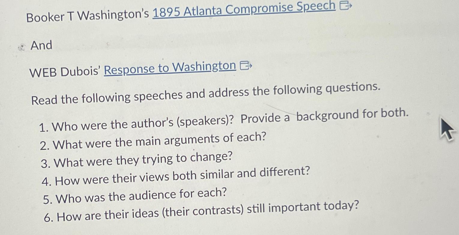 Solved Booker T Washington's 1895 ﻿Atlanta Compromise Speech | Chegg.com