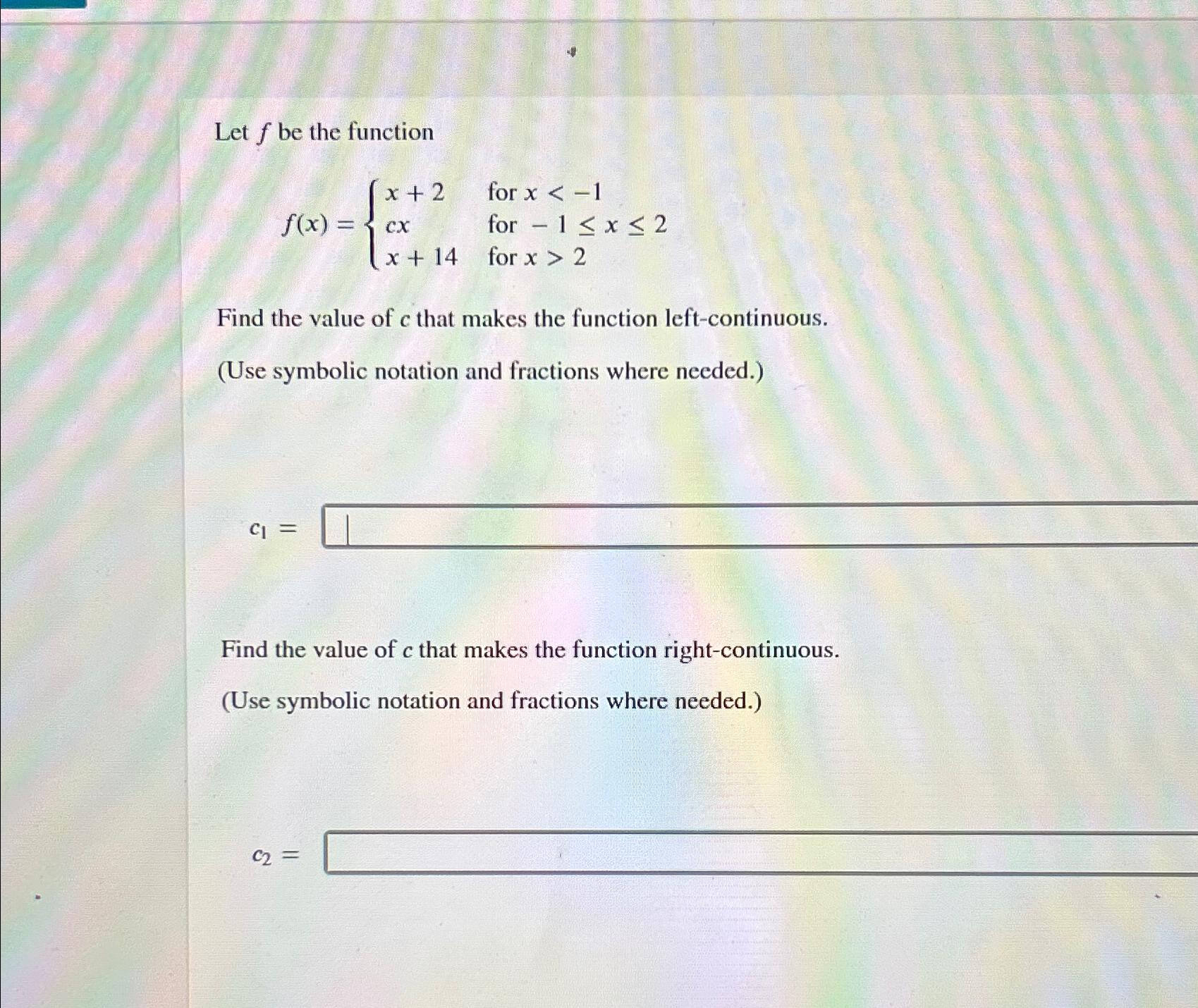 Solved Let f ﻿be the | Chegg.com