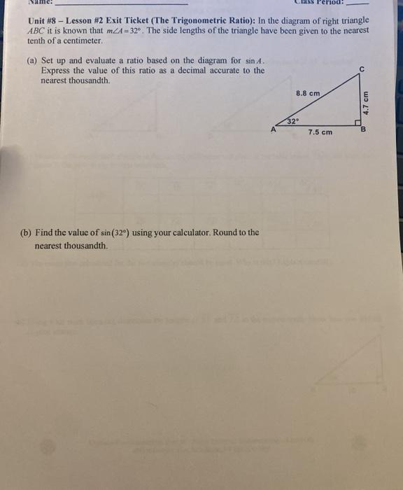 Solved Unit #8 - Lesson #2 Exit Ticket (The Trigonometric | Chegg.com